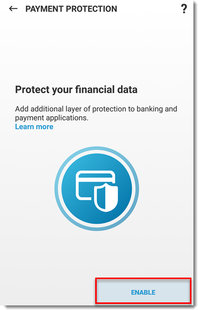 [KB7538] Enable Payment Protection in ESET Mobile Security for Android